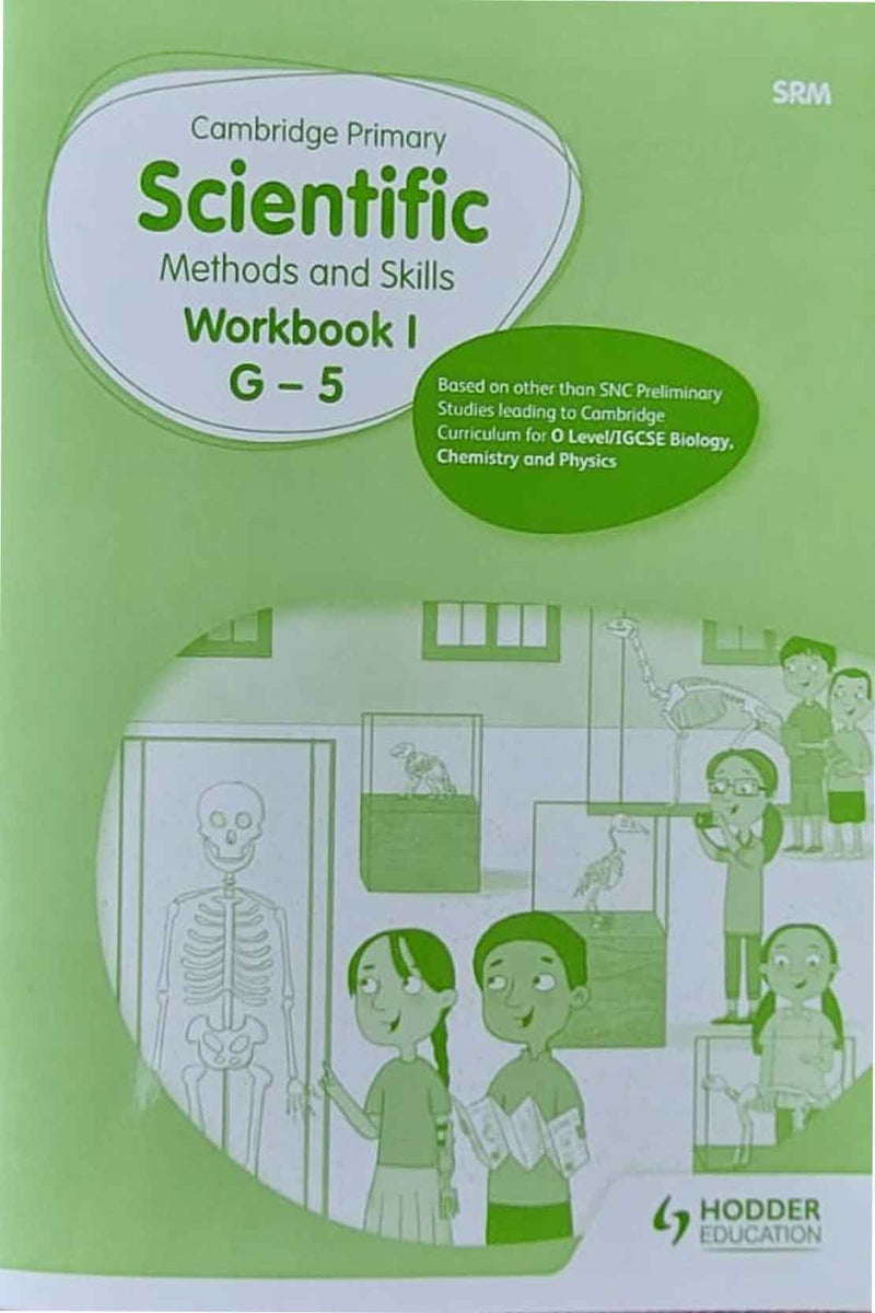 Cambridge Primary Scientific Methods & Skills Workbook I G-5 [IS-A ...