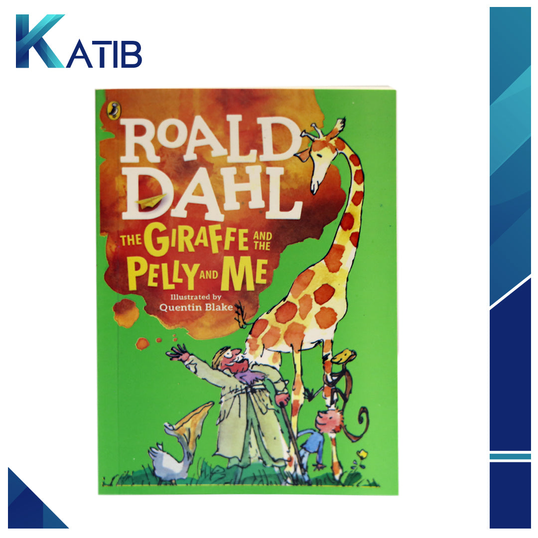 RoALD DAHL The GIRAFFE and the PELLY and ME [IS-A] – KATIB - Paper and ...