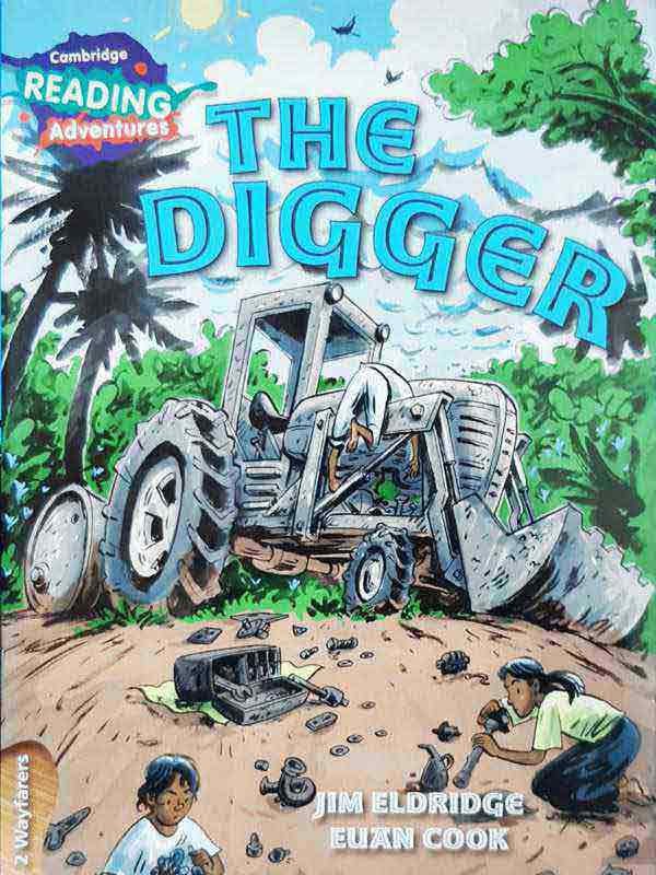 CAMBRIDGE READING ADVENTURES: 2 WAYFARERS: THE DIGGER : Get FREE ...