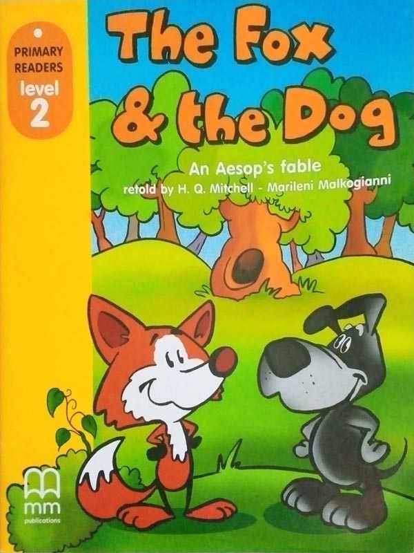 MM PRIMARY READERS: THE FOX AND THE DOG LEVEL-2 (BRITISH EDITION) : Get ...