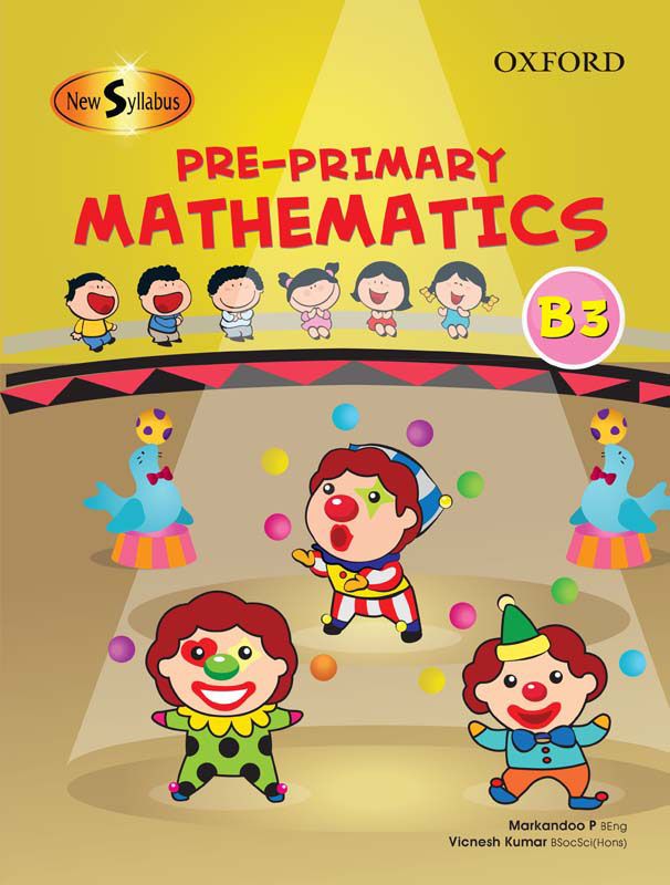 New Syllabus Pre-Primary Mathematics Level B: Workbook 3 [IS - A] : Get ...