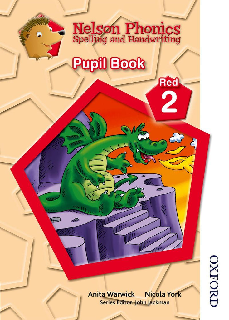 Nelson Phonics Spelling and Handwriting Pupil Book Red 2 : Get FREE ...