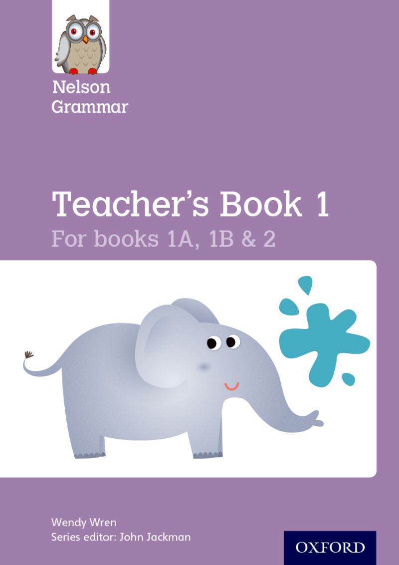 Nelson Grammar Teacher’s Book 1 A, 1 B and 2 : Get FREE delivery and ...