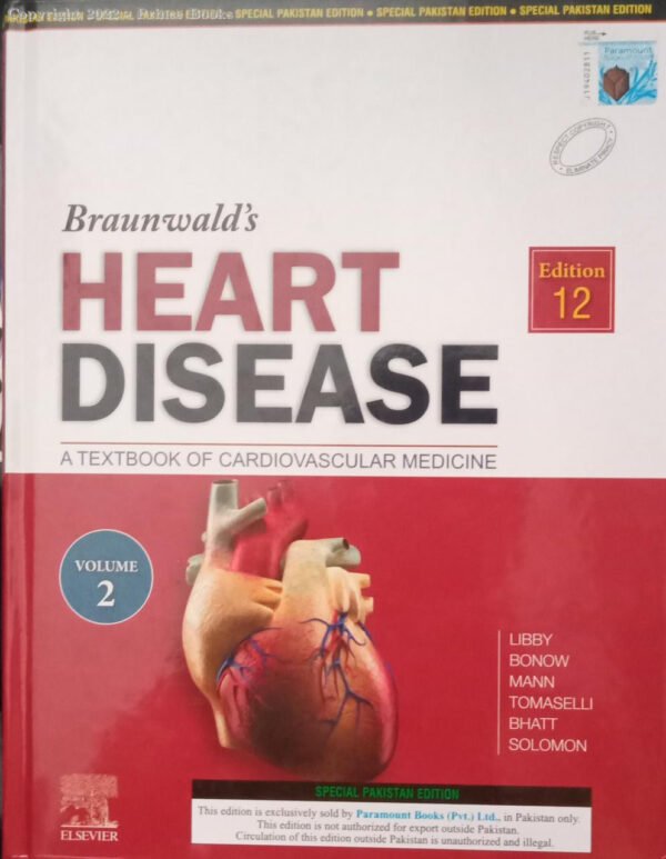 BRAUNWALD HEART DISEASE : A TEXTBOOK OF CARDIOVASCULAR MEDICINE 2 VOLS ...