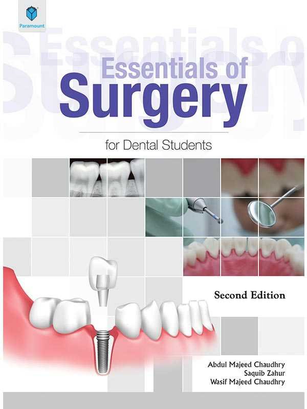 ESSENTIALS OF SURGERY FOR DENTAL STUDENTS : Get FREE delivery and huge ...