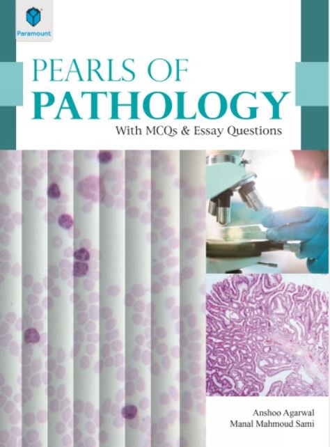 PEARLS OF PATHOLOGY WITH MCQs & EASY QUESTIONS : Get FREE delivery and ...